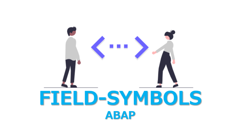 【ABAP】FIELD-SYMBOLS命令―フィールドシンボルを3分で | ビズドットオンライン