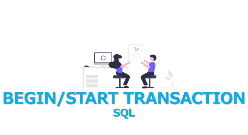 【SQL】BEGIN/START TRASACTIONを3分でわかりやすく | ビズドットオンライン