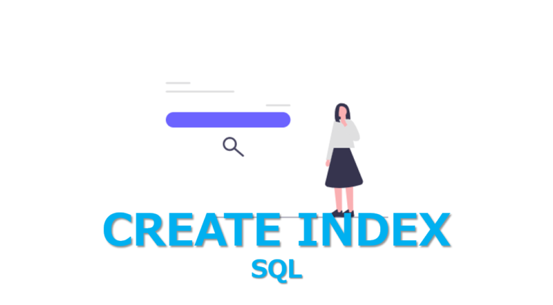 Explanation How To Create A Database Index With Sql It基礎